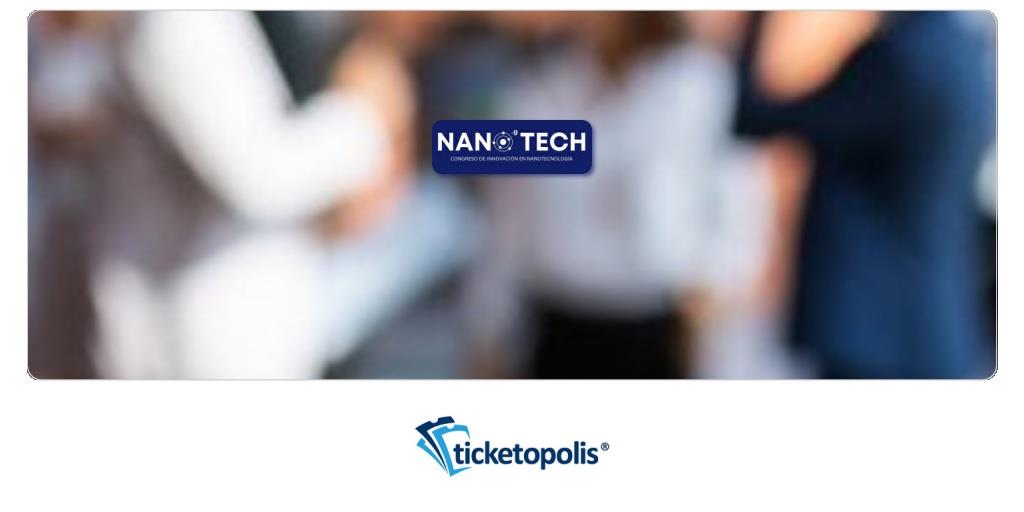 Congreso Nanotech 2023 - Bienvenidos